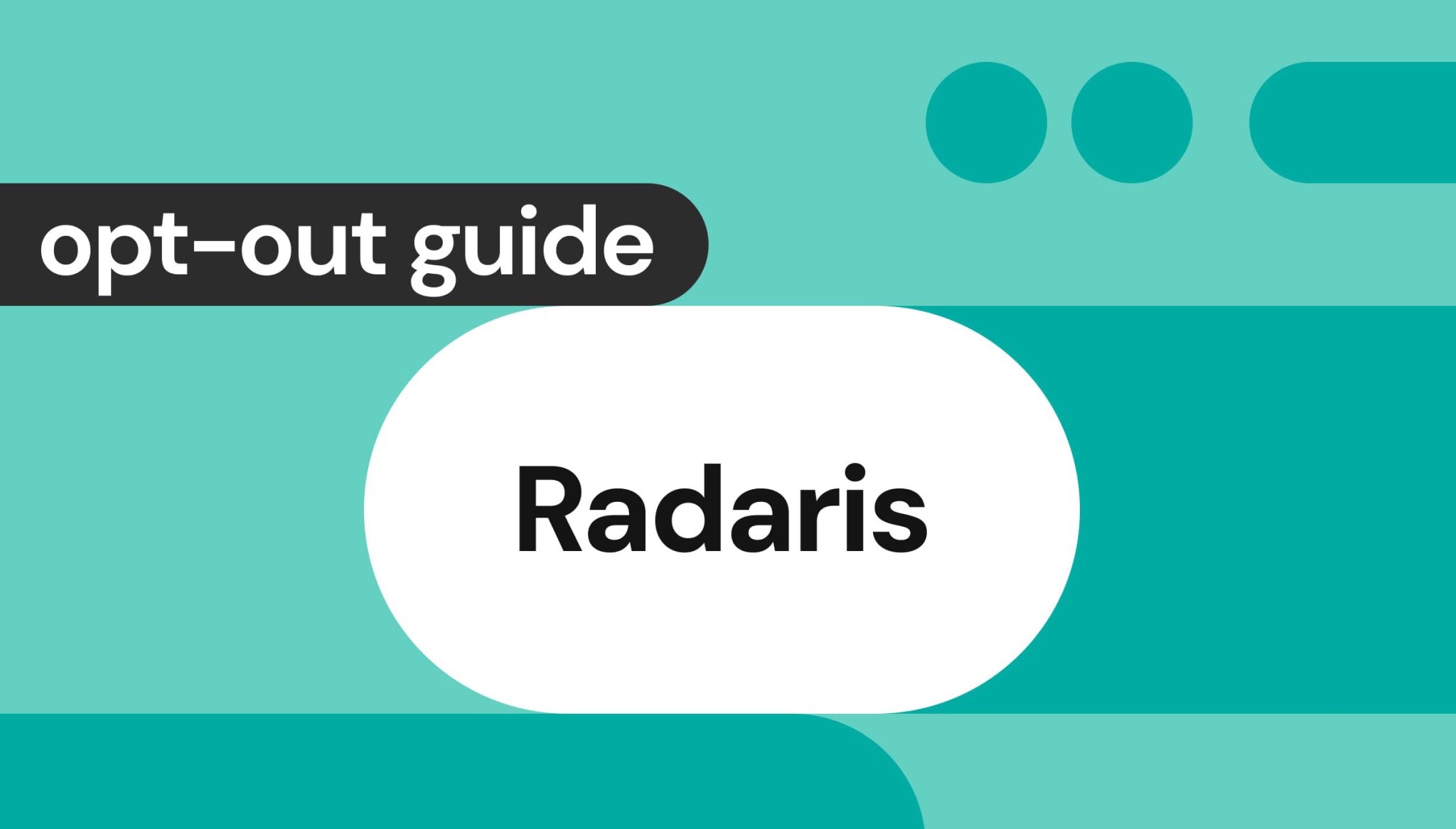 Radaris Opt Out Guide: How To Remove Your Info In 2025