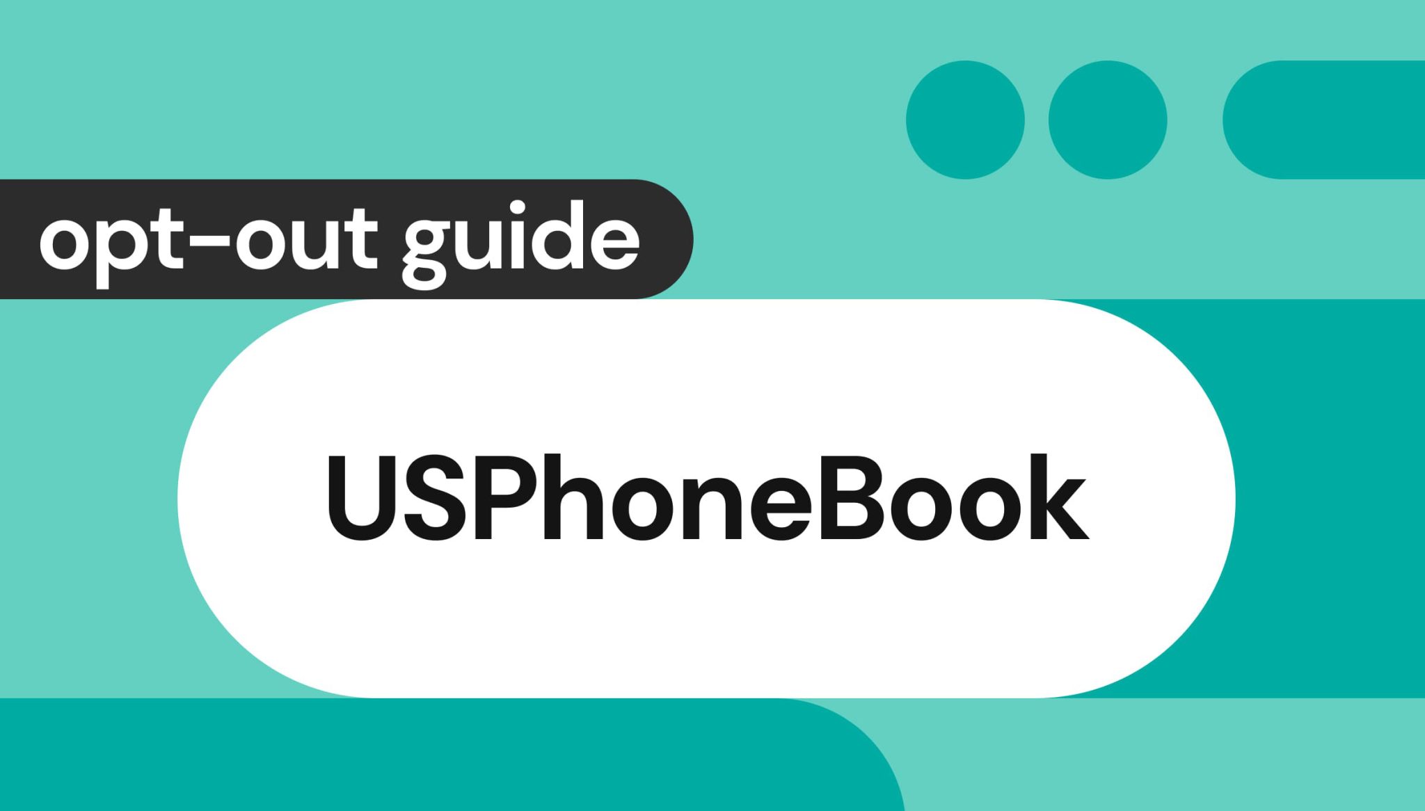 USPhoneBook.com Opt Out Guide: How To Remove Your Info In 2025