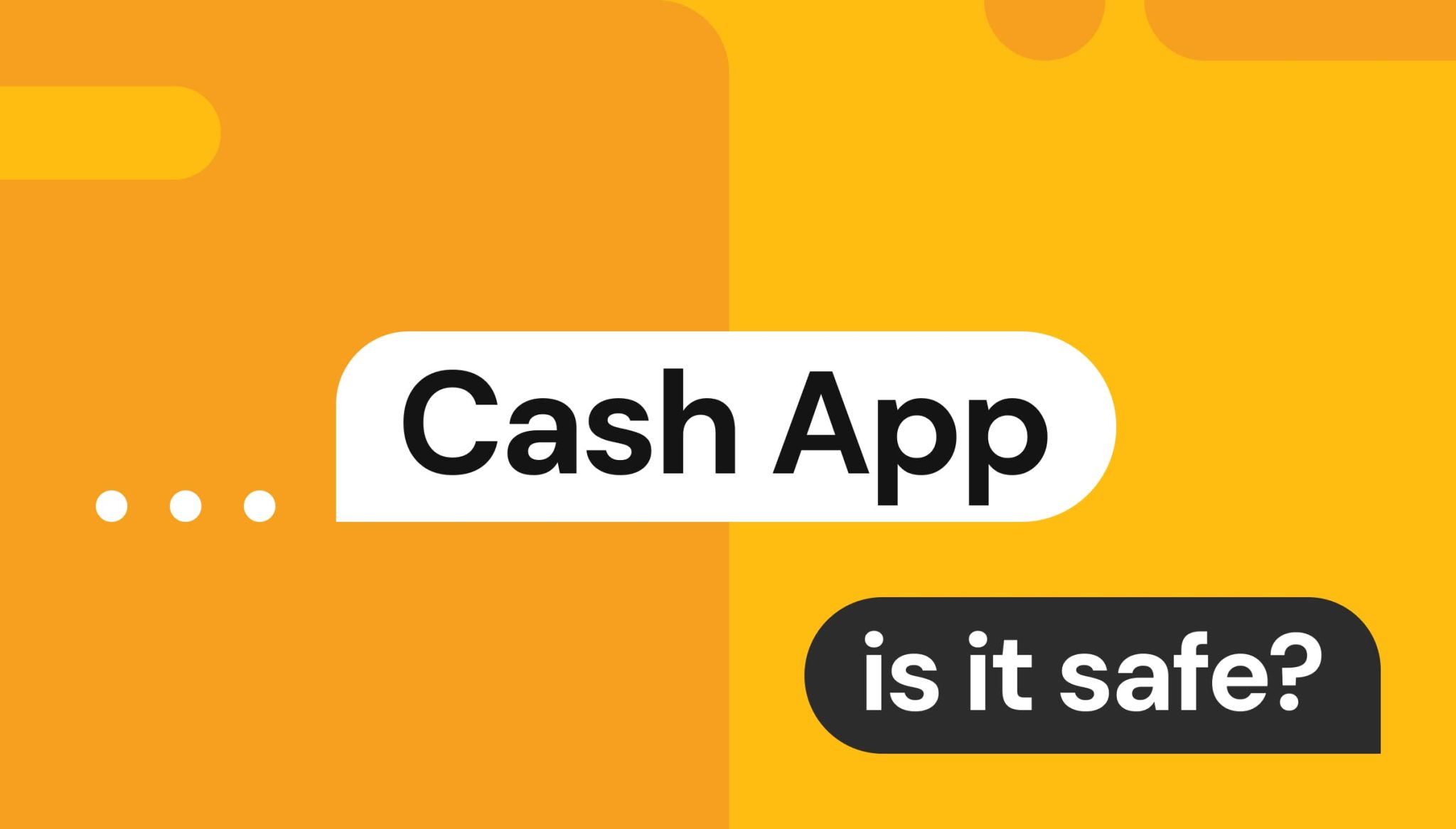 Is Cash App Safe? A 2025 Deep Dive Into Its Security And Risks