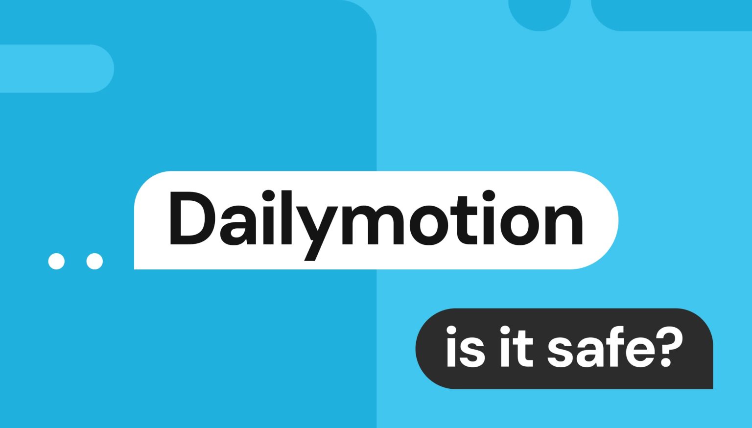 Is Dailymotion Safe? A 2025 Guide To Security, Legality, And Malware Risks