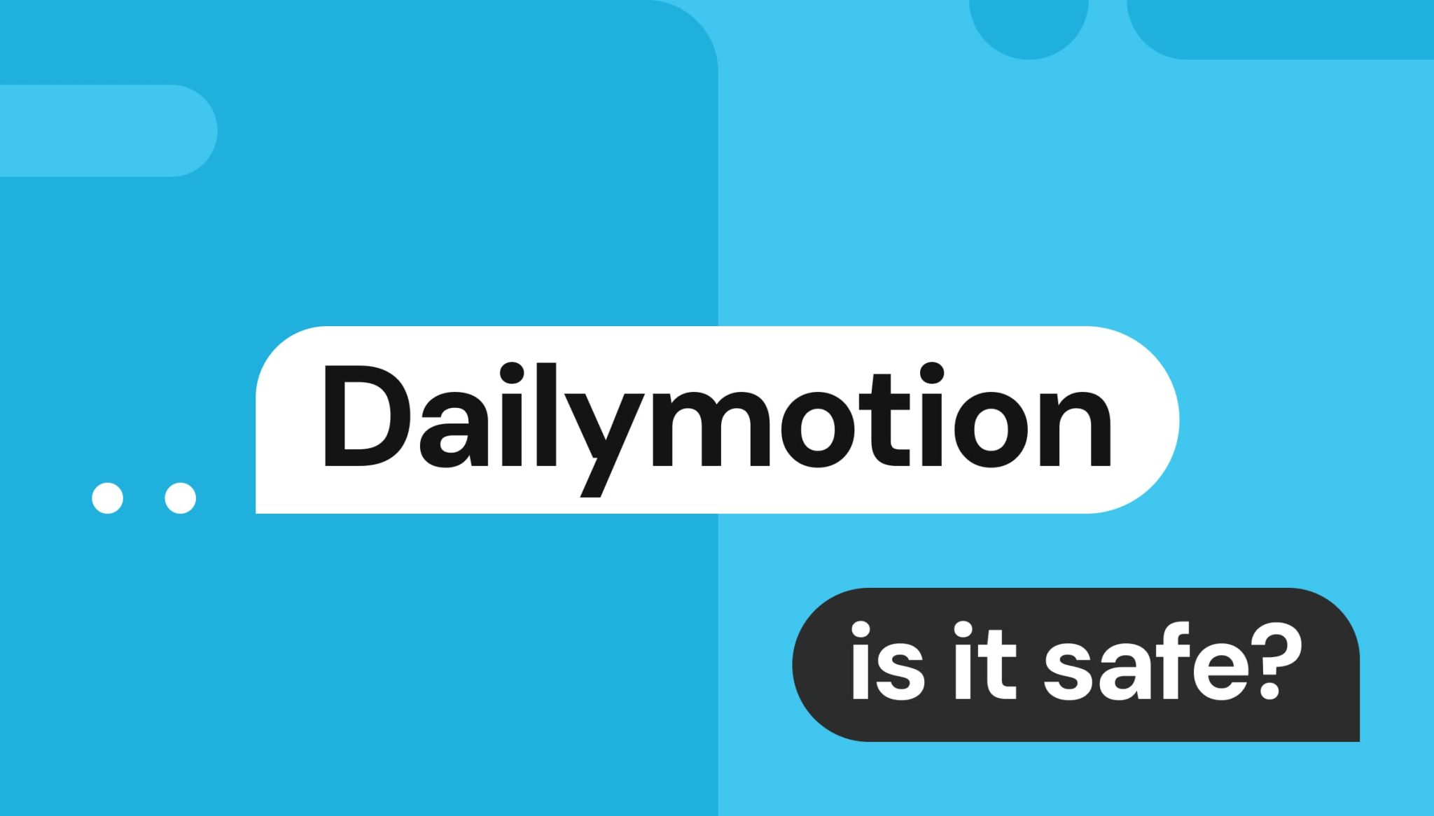 Is Dailymotion Safe? A 2026 Guide To Security, Legality, And Malware Risks