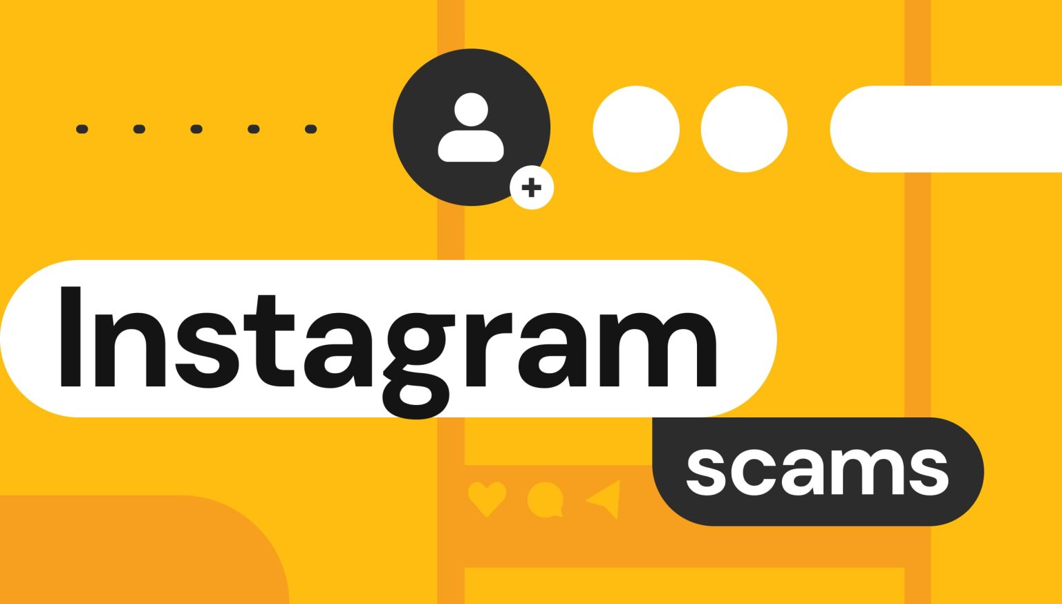 Instagram Scams In 2025: How To Identify, Avoid And Fight Back