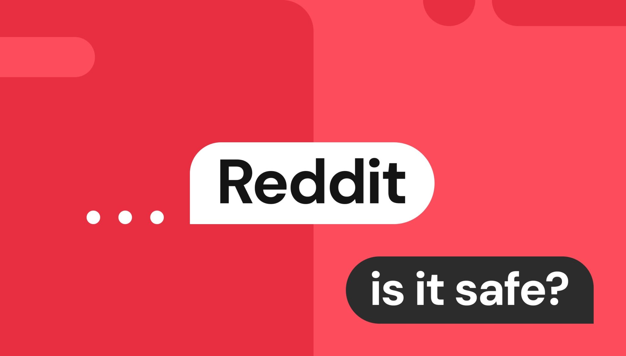 Is Reddit Safe To Use? Evaluating Its Security Measures And Remaining Risks