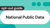 How To Opt Out Of NationalPublicData.com