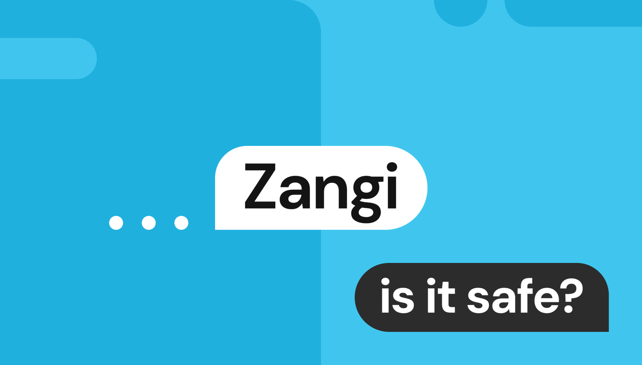 Is The Zangi App Safe? A 2025 Guide To Privacy, Encryption, And Risks