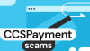CCSPayment Scam Explained: How To Stay Safe From Fake Debt Collectors