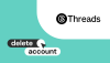 How To Permanently Delete Your Threads Account: A Complete Step-by-step ...